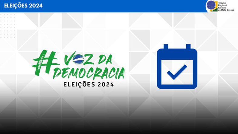 CONTAGEM REGRESSIVA: Conheça passo a passo do calendário eleitoral 2024 ...